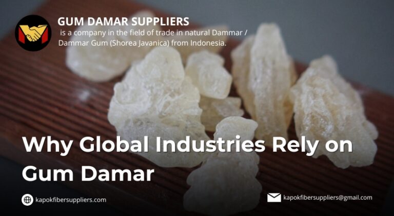 Why Global Industries Rely on Gum Damar Resin - Gum Gopal