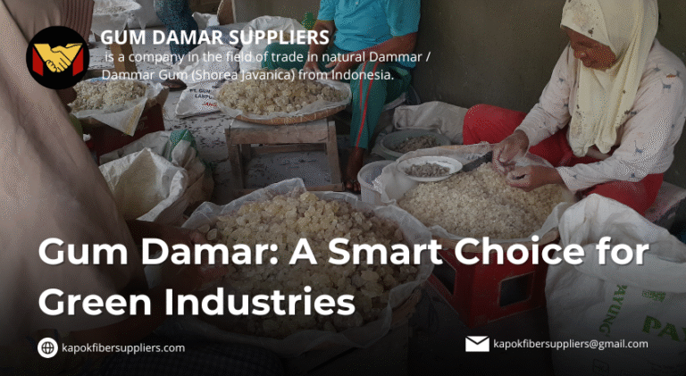 Gum Damar: A Smart Choice for Green Industries